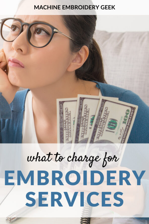 How to charge for embroidery - Machine Embroidery Geek