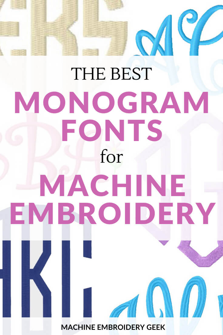 10 Best Monogram Fonts for Machine Embroidery
