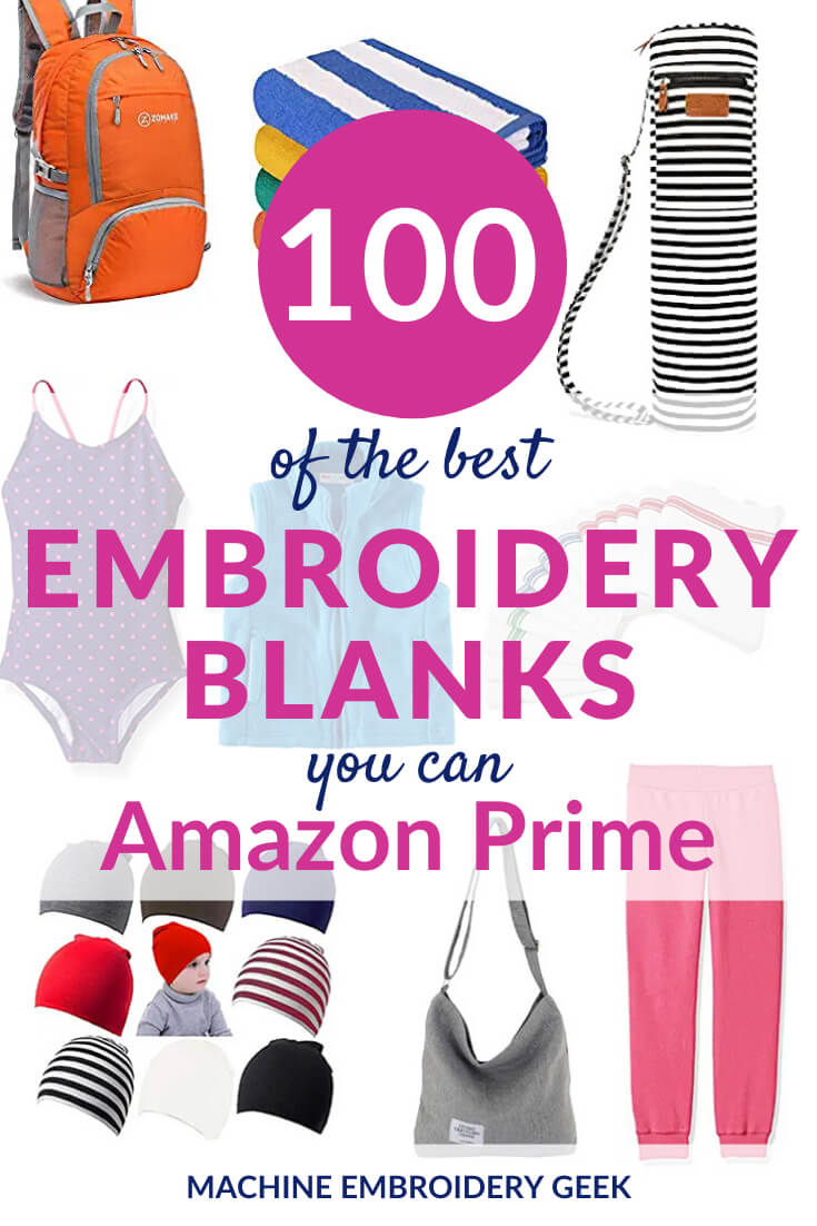 100 Machine Embroidery Blanks You Can Amazon Prime