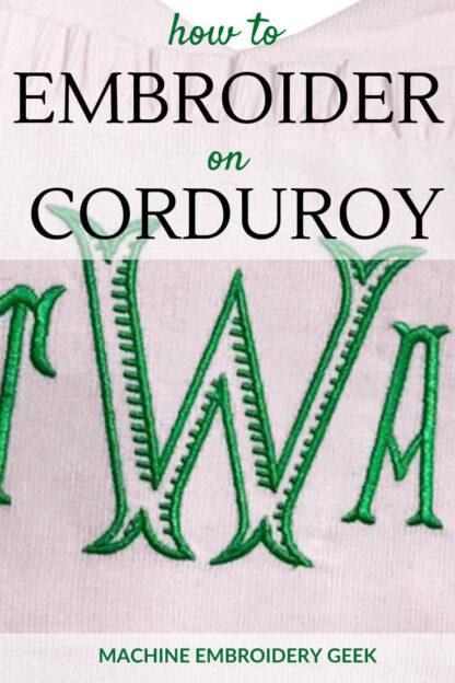 Machine Embroidery on Corduroy - Machine Embroidery Geek