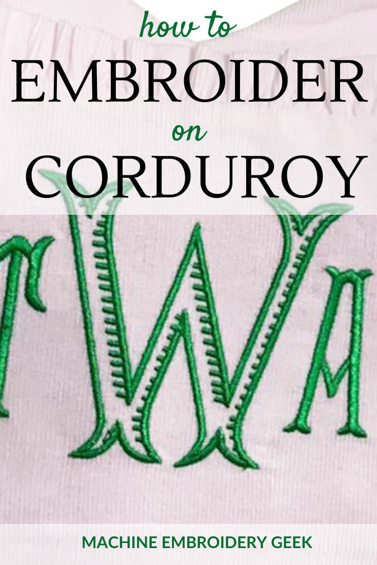 Machine Embroidery on Corduroy - Machine Embroidery Geek