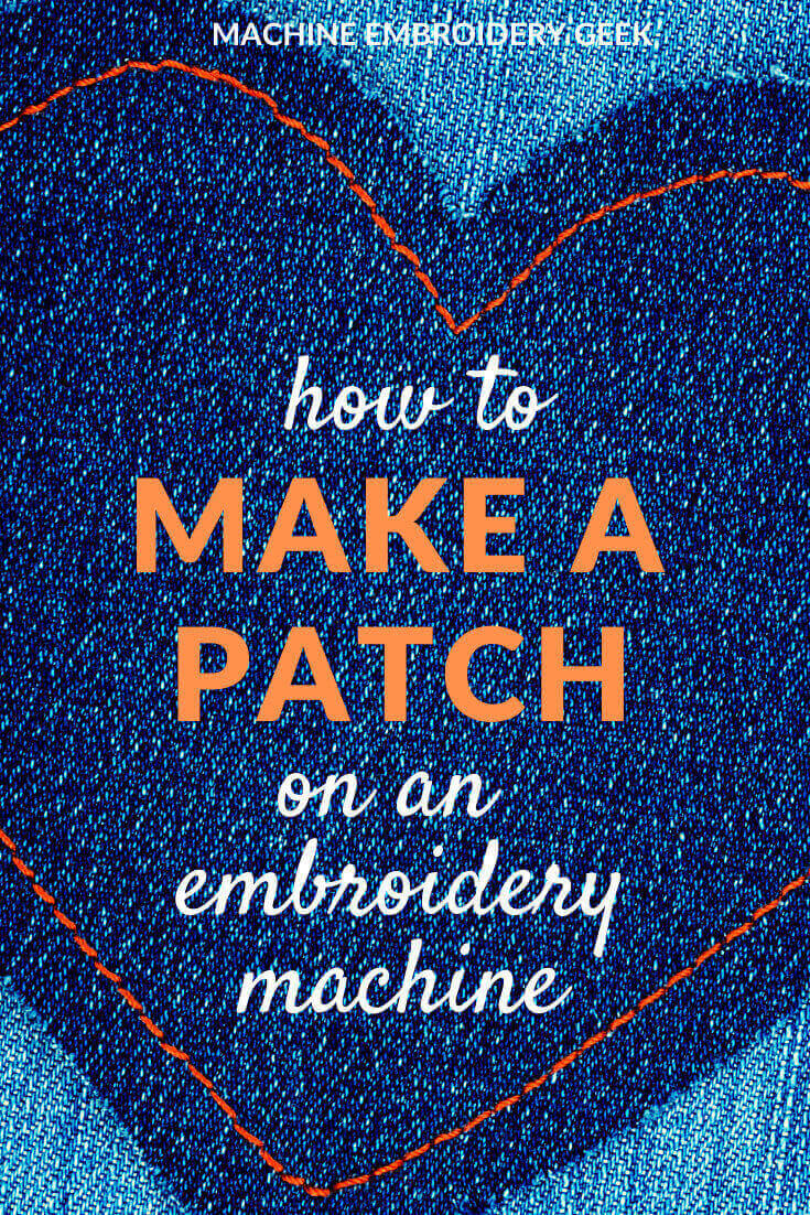 How to make a patch on embroidery machine - Machine Embroidery Geek