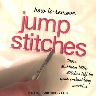 How to remove jump stitches - Machine Embroidery Geek