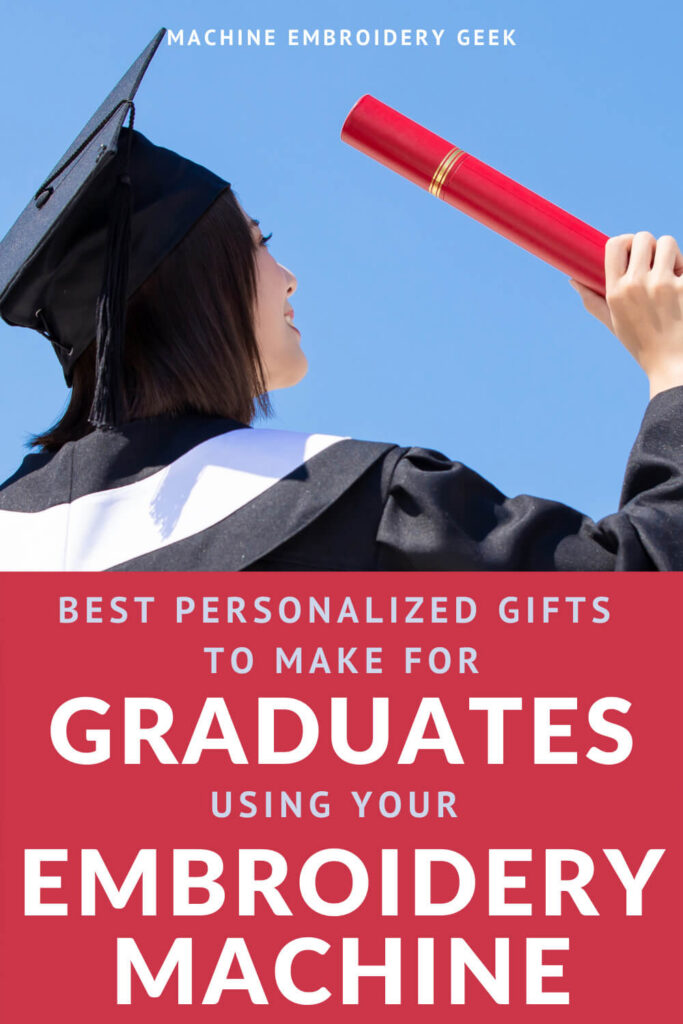 Machine embroidered graduation gifts - Machine Embroidery Geek
