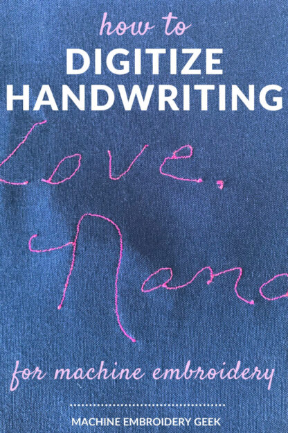 How to digitize handwriting for machine embroidery