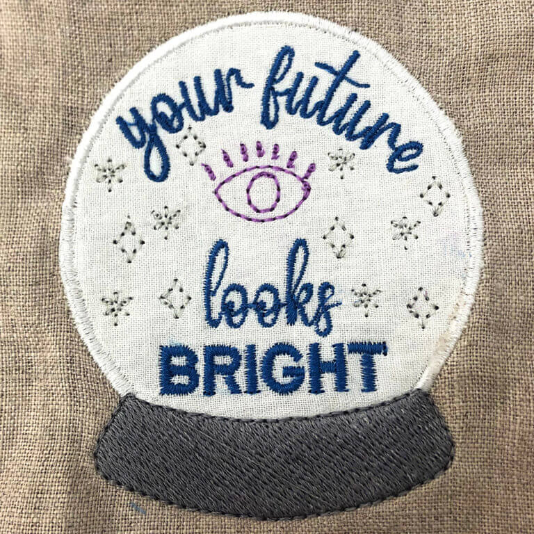 "Your future looks bright" machine appliqué design - Machine Embroidery ...