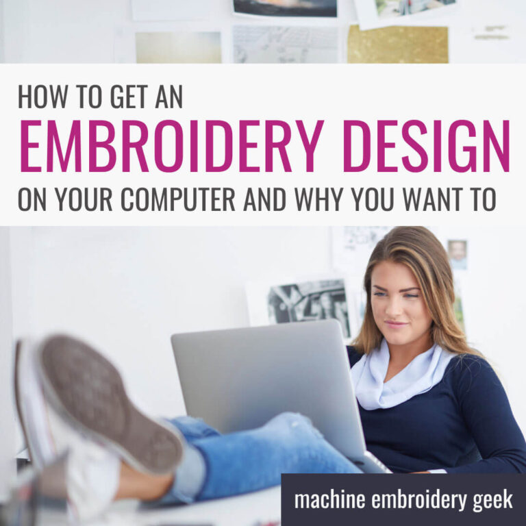 How to get an embroidery design on a computer - Machine Embroidery Geek