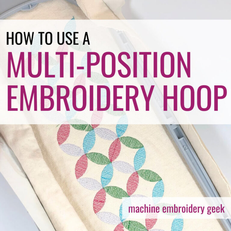 How to use a multi-position embroidery hoop - Machine Embroidery Geek